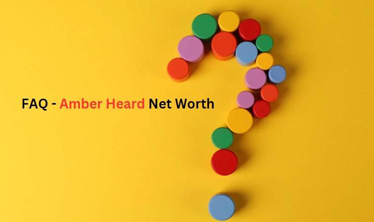 Amber Heard Net Worth | I Do Business